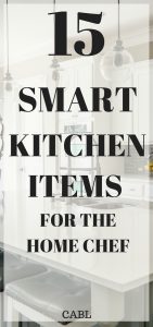 15 Smart Kitchen Items For The Chef