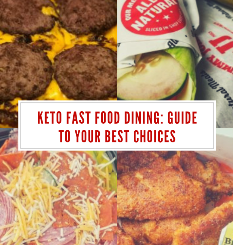Keto Fast Food 4 Point Menu Guide | Chasing A Better Life | Lifestyle ...
