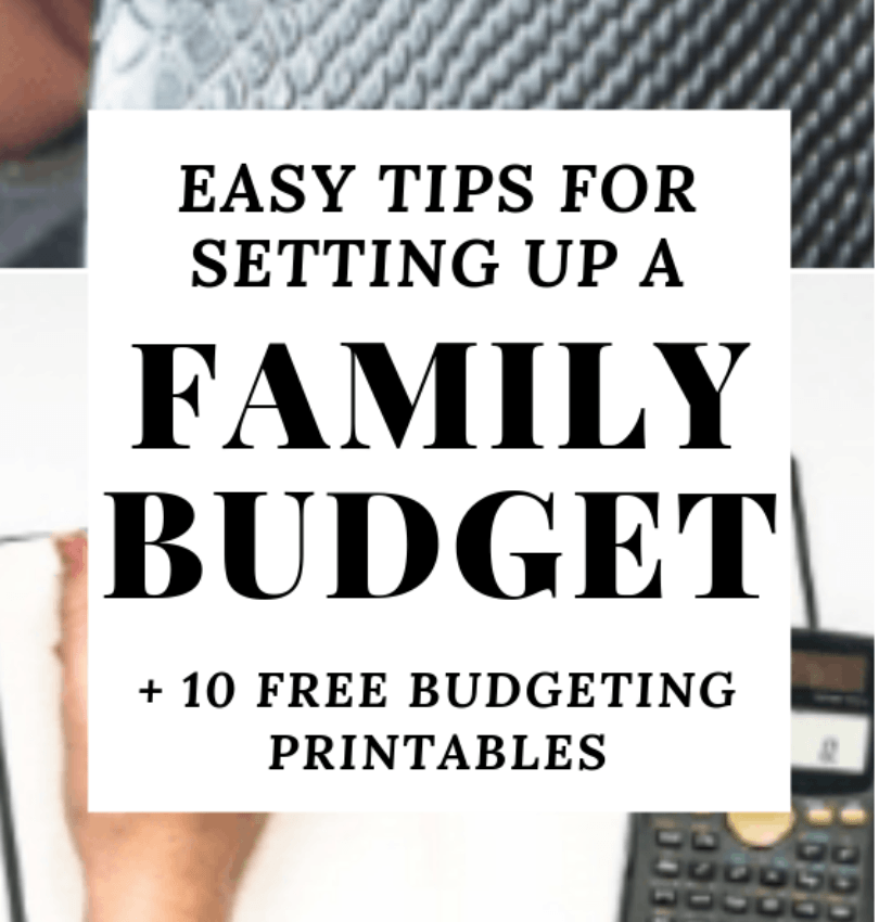 Easy Tips For Setting Up a Family Budget + 10 Free Budgeting Printables ...