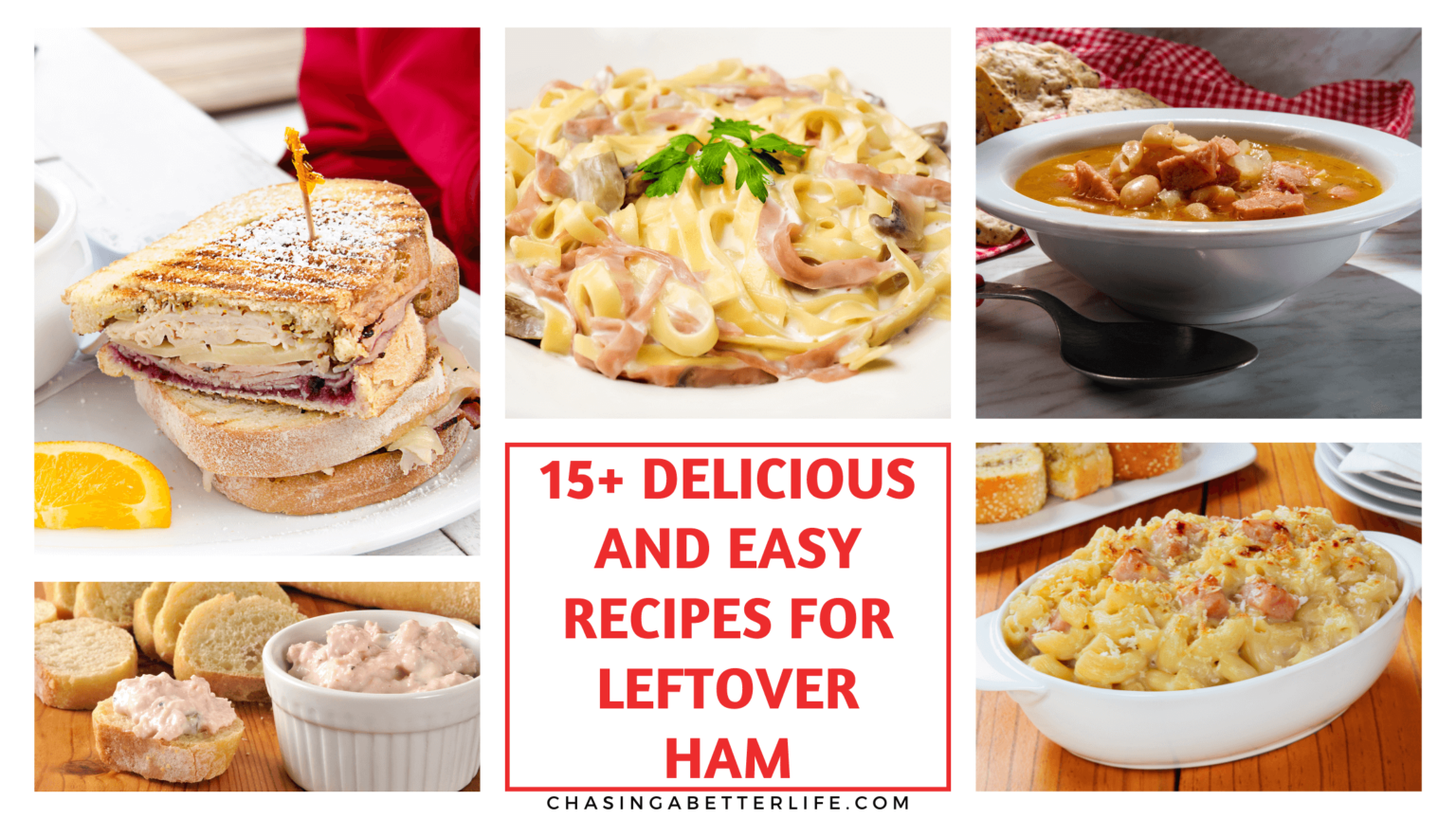 Transform Leftover Ham into Delicious Meals: 15+ Delicious and Easy ...